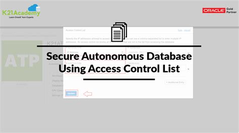 securing autonomous database using access control list k21academy