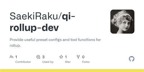Github Saekirakuqi Rollup Dev Provide Useful Preset Configs And