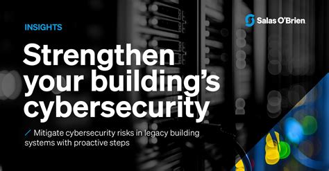 Building Cybersecurity Identifying Vulnerabilities In Legacy Systems Salas Obrien