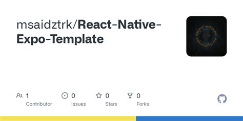 Github Msaidztrkreact Native Expo Template