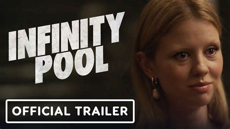 Infinity Pool Official Trailer 2023 Alexander Skarsgård Mia Goth Youtube Youtube