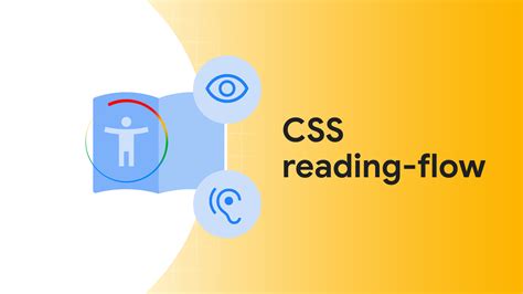 Use Css Reading Flow For Logical Sequential Focus Navigation Blog