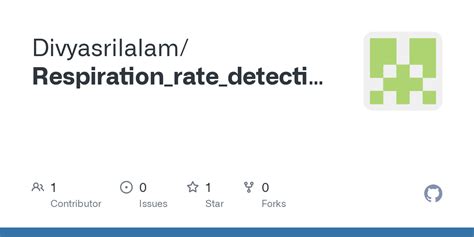 Github Divyasrilalamrespirationratedetectionfromppg