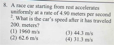 Solved 8 A Race Car Starting From Rest Accelerates Uniformly At A