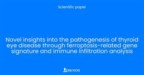 Scientific Research Novel Insights Into The Pathogenesis Of Thyroid