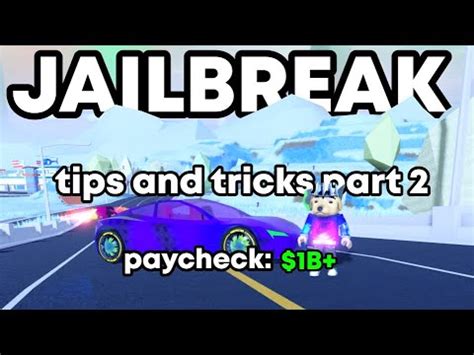 GUIDE Roblox Jailbreak Tips And Tricks 2 BEST GRINDING STRATEGY IPhone Wired