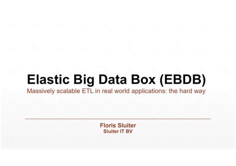 Massively Scalable Etl In Real World Applications The Hard Way Ppt