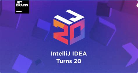 Intellij Idea 下载 Intellij Idea 迎来 20 周年里程碑，回顾其在 Java 发展历程中的重要地位行业动态新闻