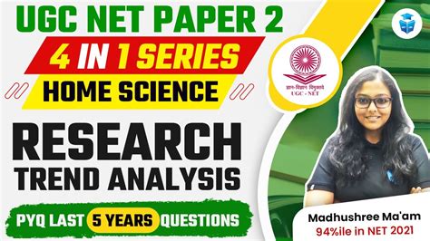 Ugc Net Dec 2023 Ugc Net Home Science Pyqs Research Madhushree Maam Jrfadda Youtube
