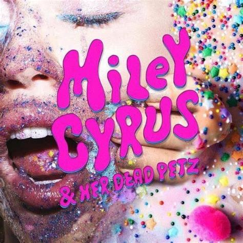 Miley Cyrus Dead Petz Album