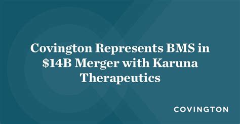 Covington And Burling Llp On Linkedin Covington Advised Bristol Myers Squibb In Its Merger