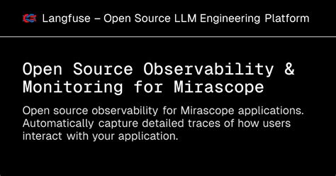 Open Source Observability And Monitoring For Mirascope Langfuse