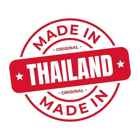 Made In Thailand 스탬프 로고 아이콘 기호 디자인 인감 국가 오리지널 제품 배지 벡터 프리미엄 벡터