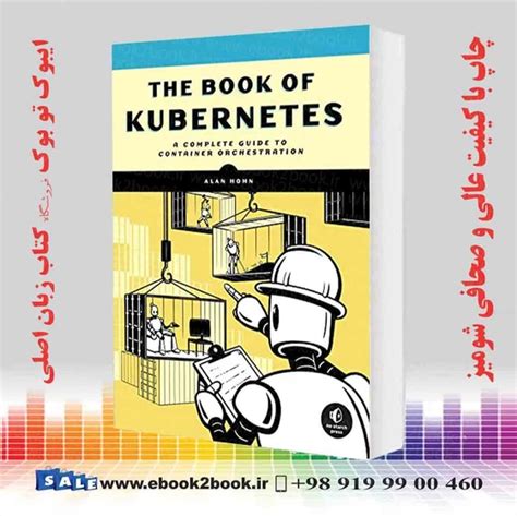 خرید و قیمت The Book Of Kubernetes A Complete Guide To Container