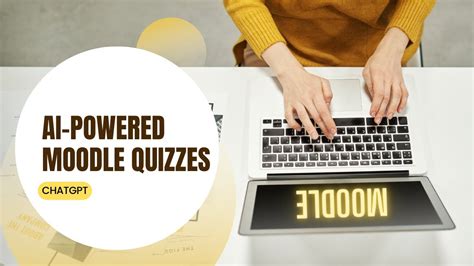 Ai Powered Quizzes Chatgpt For Moodle Quick Guide Youtube