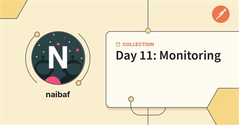 Day 11 Monitoring 30 Days Postman Postman Api Network