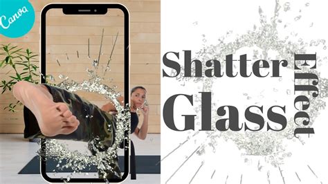 3d Glass Shatter Effect In Canva Youtube