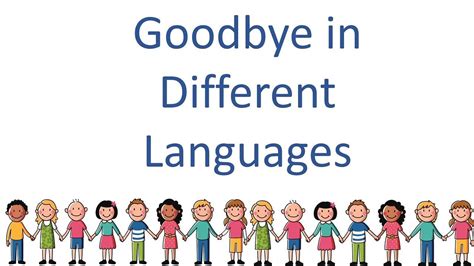 Goodbye In Different Languages