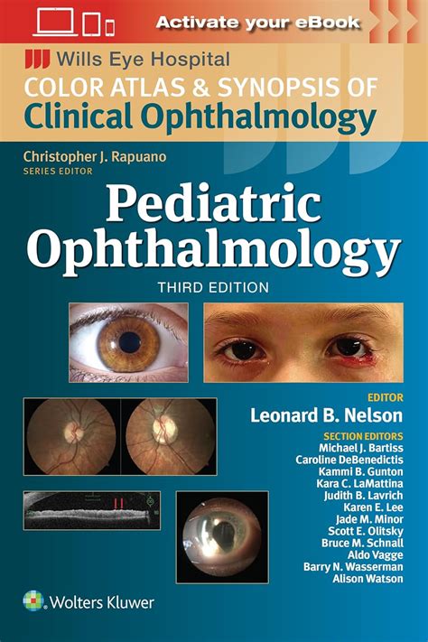 Pediatric Ophthalmology Wills Eye Institute Atlas Series