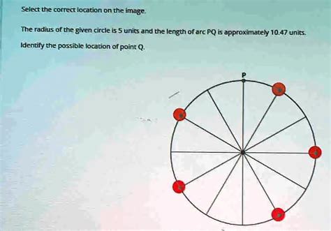 Select The Correct Location On The Image The Radius Of The Given