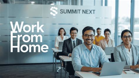 Summit Next Work From Home Jobs Opportunity Apply Now