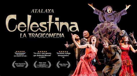 Celestina La Tragicomedia Teatro Infanta Isabel Youtube