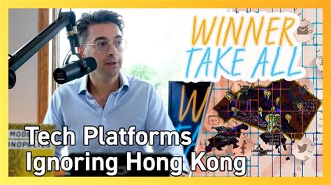 Hong Kong Security Law Why Tech Platforms Are Ignoring Hong Kong Data Requests Winner Take All