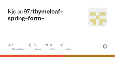 GitHub Kjoon Thymeleaf Spring Form