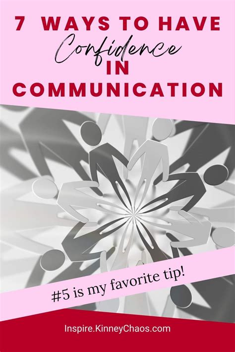 7 Ways To Have Confidence In Communication Artofit