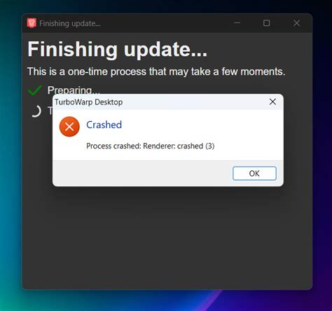Cannot Use TurboWarp After Update Process Crashed Renderer Crashed 3 Issue 793