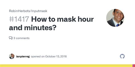 How To Mask Hour And Minutes · Issue 1417 · Robinherbotsinputmask · Github