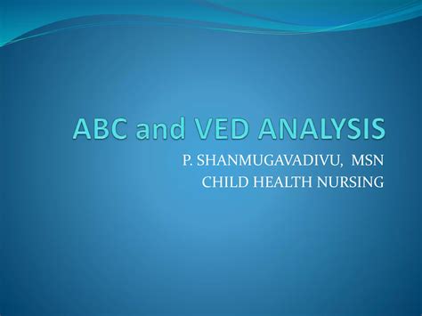 Abc And Ved Analysis Pptx