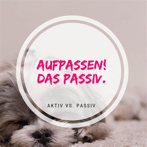 Passiv Vs Aktiv Teil 2 Storyanalysede