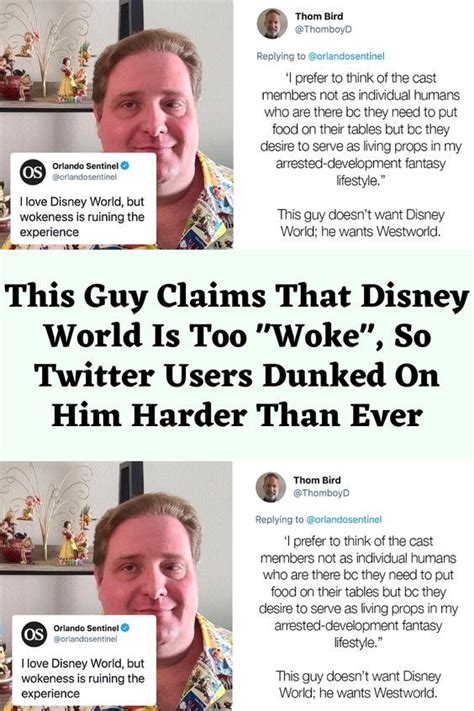 This guy claims that disney world is too woke so twitter users dunked on him harder than ever ...