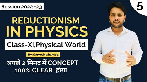 What Is Reductionism Reductionism In Physics Class 11 Reductionism