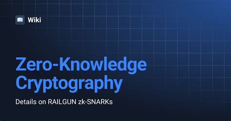 Zero Knowledge Cryptography Wiki