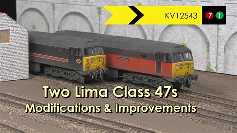 Modifications And Improvements To 2 Lima Class 47s Youtube