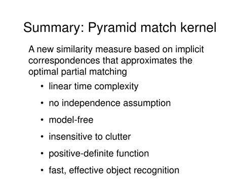 Ppt The Pyramid Match Kernel Discriminative Classification With Sets Of Image Features