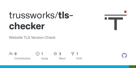 Github Trussworkstls Checker Website Tls Version Check