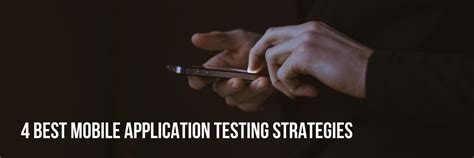 Best Mobile App Testing Strategies InApp