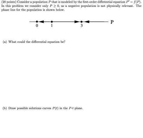 Solved 20 Points Consider A Population P That Is Modeled Chegg Com