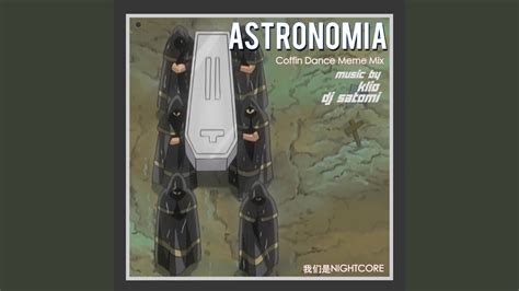 Astronomia Coffin Dance Meme Mix Youtube