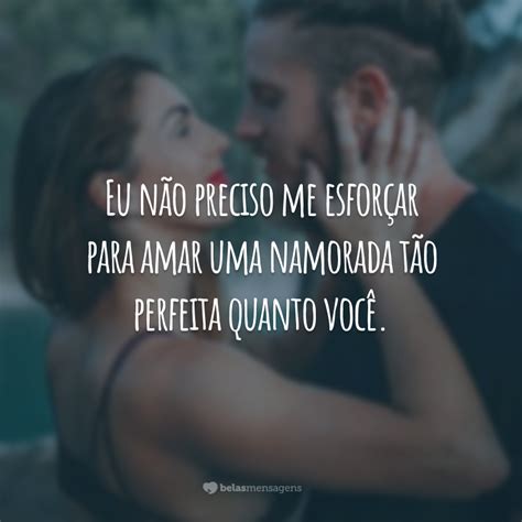 80 Frases Para Namorada Que A Farão Te Amar Ainda Mais