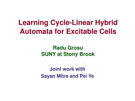 Ppt Learning Cycle Linear Hybrid Automata For Excitable Cells Powerpoint Presentation Id9204803