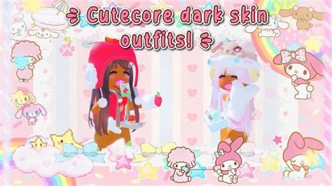 🎀 ꒱ Cutecore Dark Skin Outfits ୧ ‧₊˚ 🍮 ⋅ ☆ Youtube