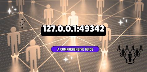 127 0 0 1 49342 A Comprehensive Guide To Localhost Operations