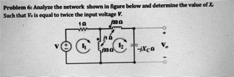 solved problem 6 analyze the network shown in the figure below and