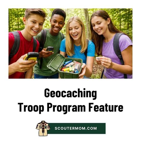 Geocaching Troop Program Feature Scouter Mom