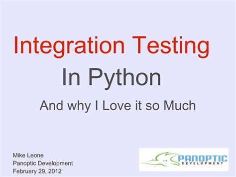 Integration Testing In Python Ppt