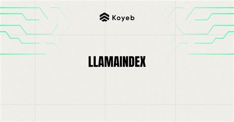 deploy llamaindex one click app koyeb